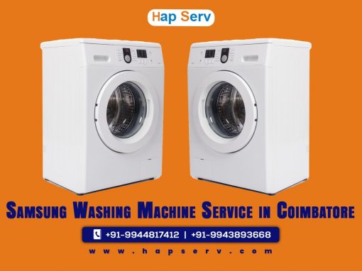 Reliable Samsung Washing Machine Service in Coimbatore: Tips and Benefits